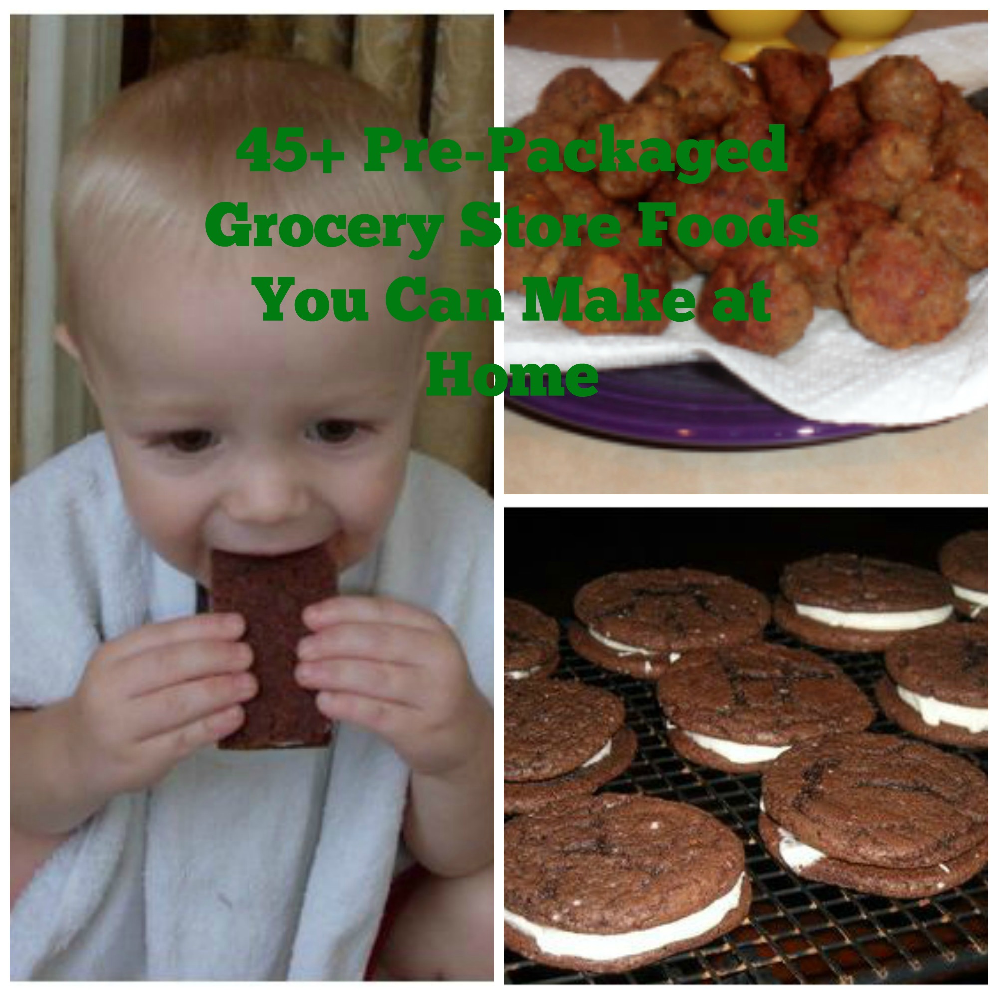45+ Pre-Packaged Grocery Store Foods You Can Make at Home - Mommy Savers