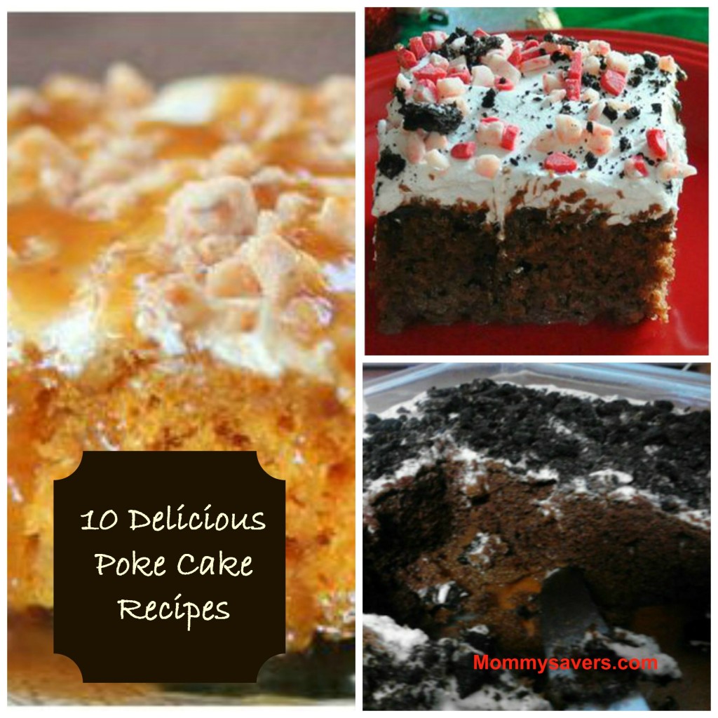 10 Delicious Poke Cake Recipes - Mommysavers