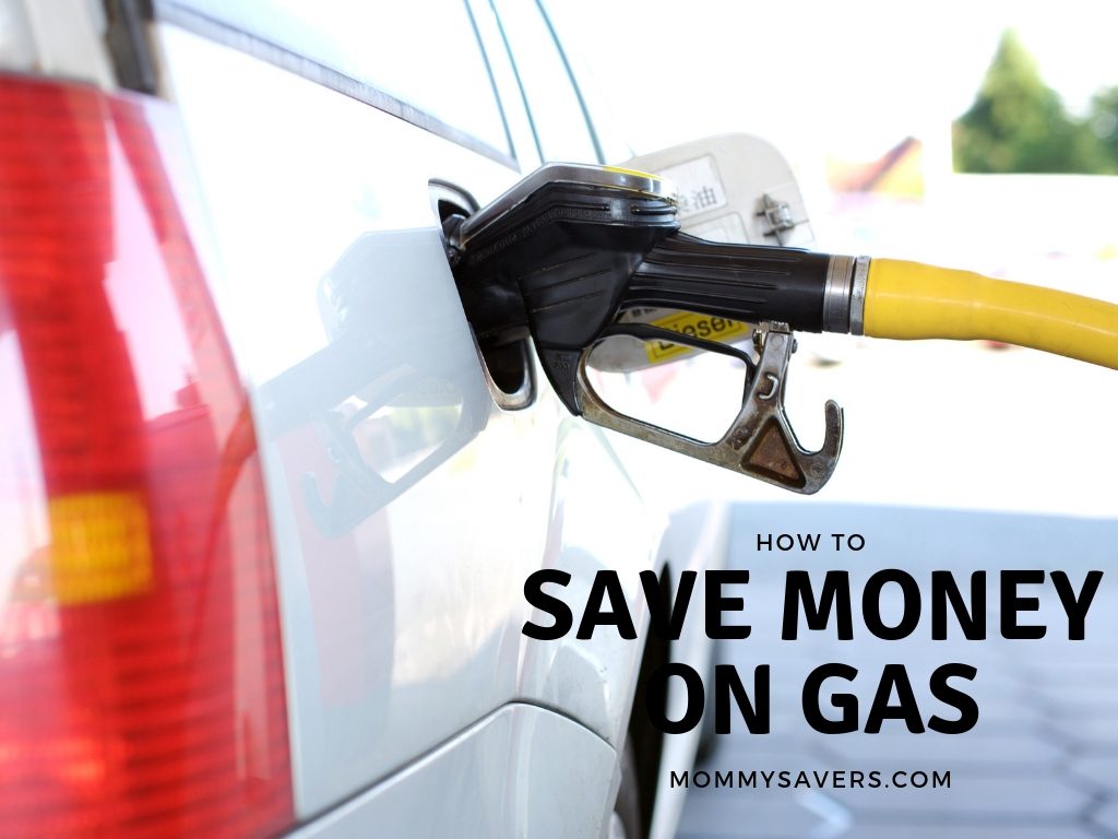 Saving Money on Gas - Mommysavers